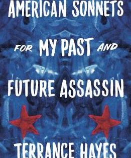 American Sonnets for My Past and Future Assassin (Shortlisted, TS Eliot ...